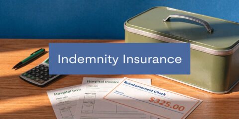 What is Indemnity Health Insurance? Expert Guide - My Policy Quote ...
